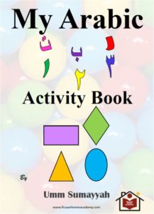My Arabic Activity Book - Ihsaan Home Academy Shop